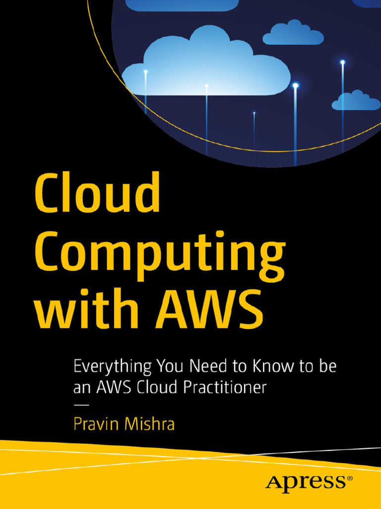 OceanofPDF - Com Cloud Computing With AWS - Pravin Mishra | PDF | Cloud Computing | Software As ...