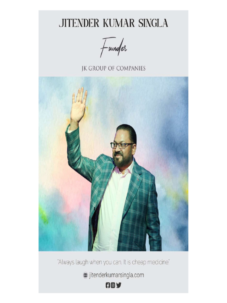Jitender Kumar Singla Founder JK Group of Companies | PDF