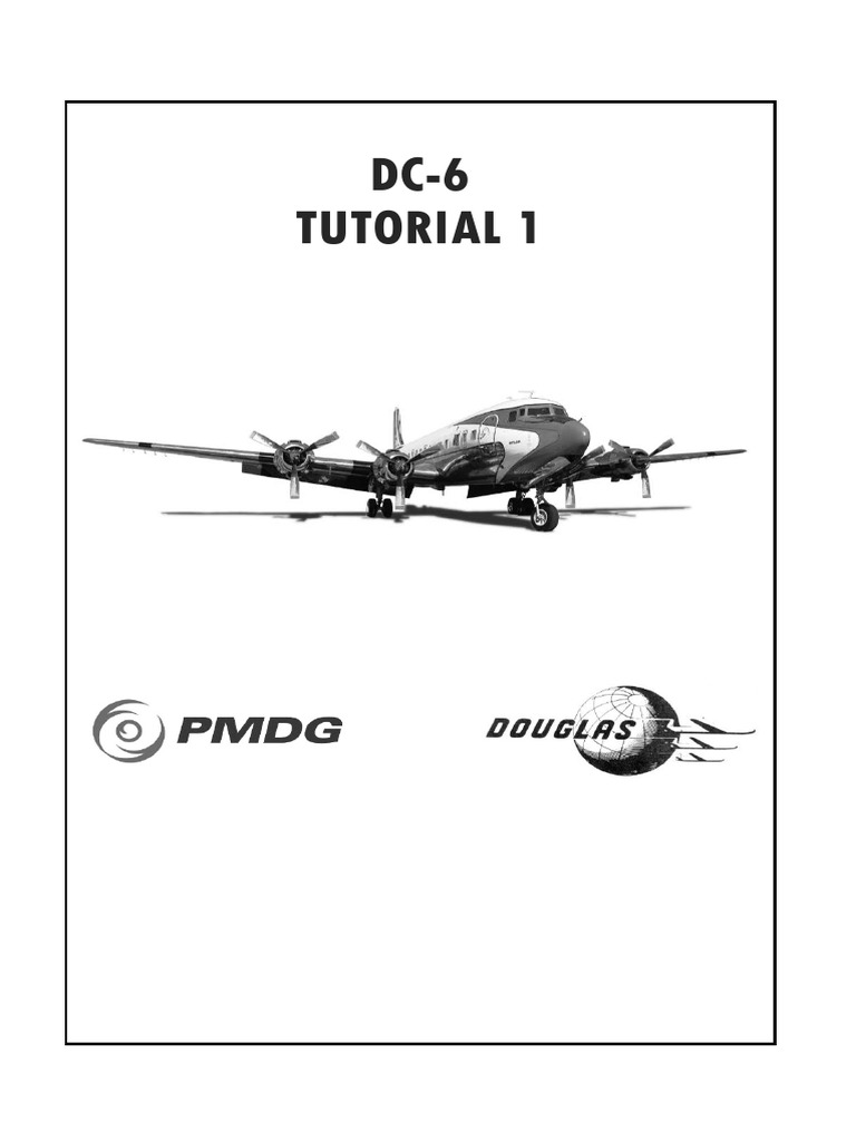 PMDG DC-6 P3D Tutorial 1 | PDF | Copyright | Aerospace