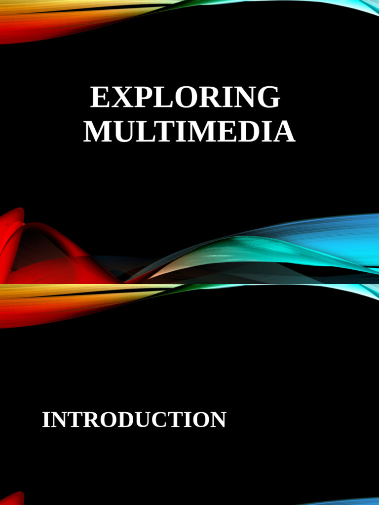 Understanding Multimedia: Types and Uses | PDF