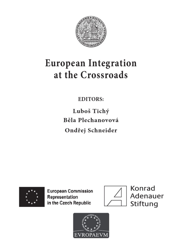 European Integration at The Crossroads | PDF | European Union | Economics