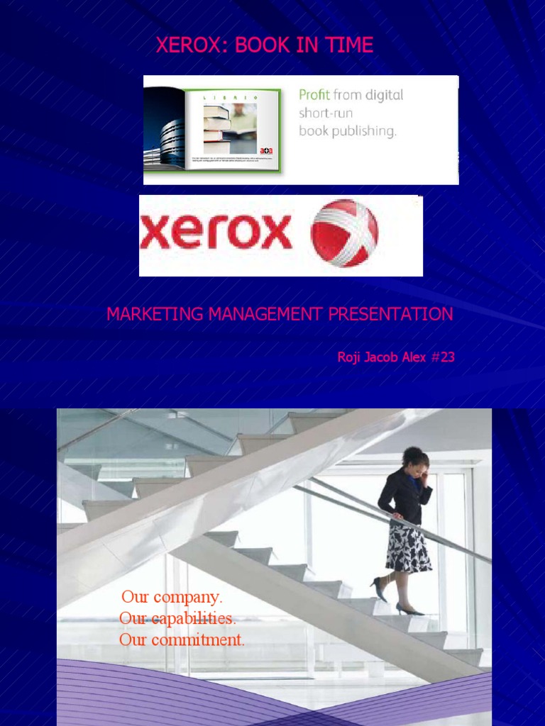 Xerox: Book in Time: Marketing Management Presentation | PDF ...