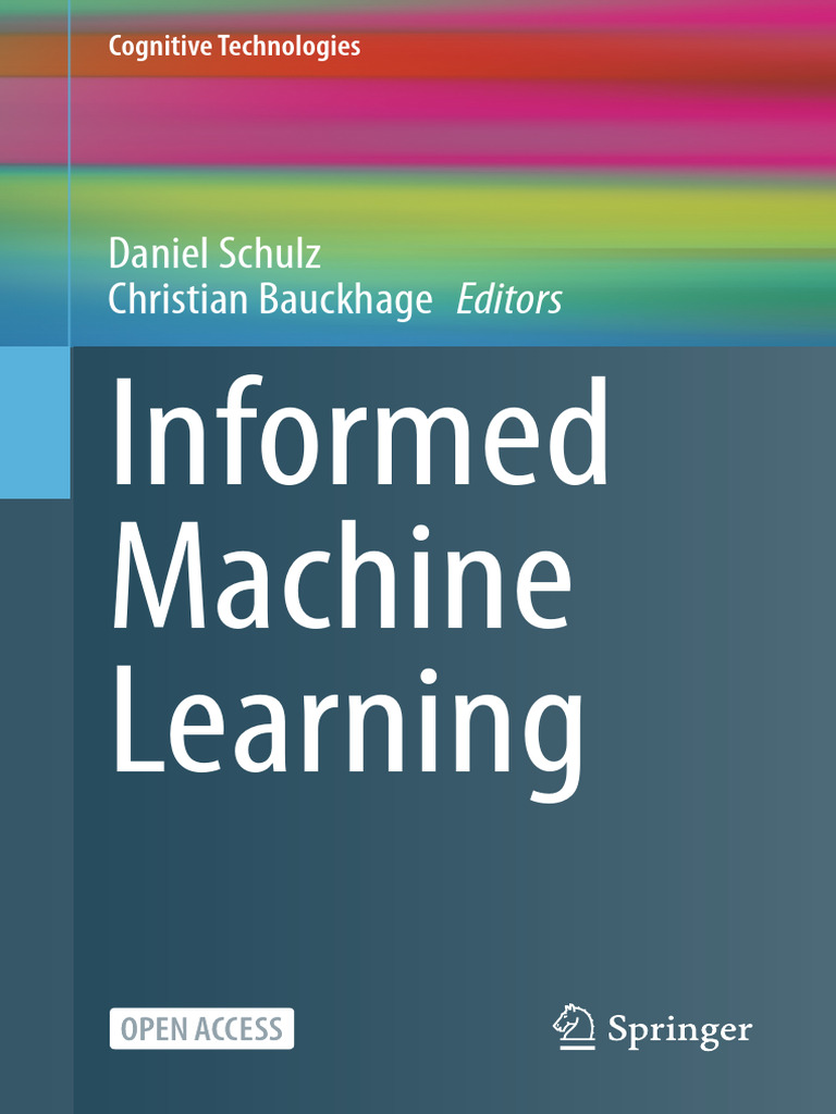 Informed Machine Learning: Daniel Schulz Christian Bauckhage | PDF ...