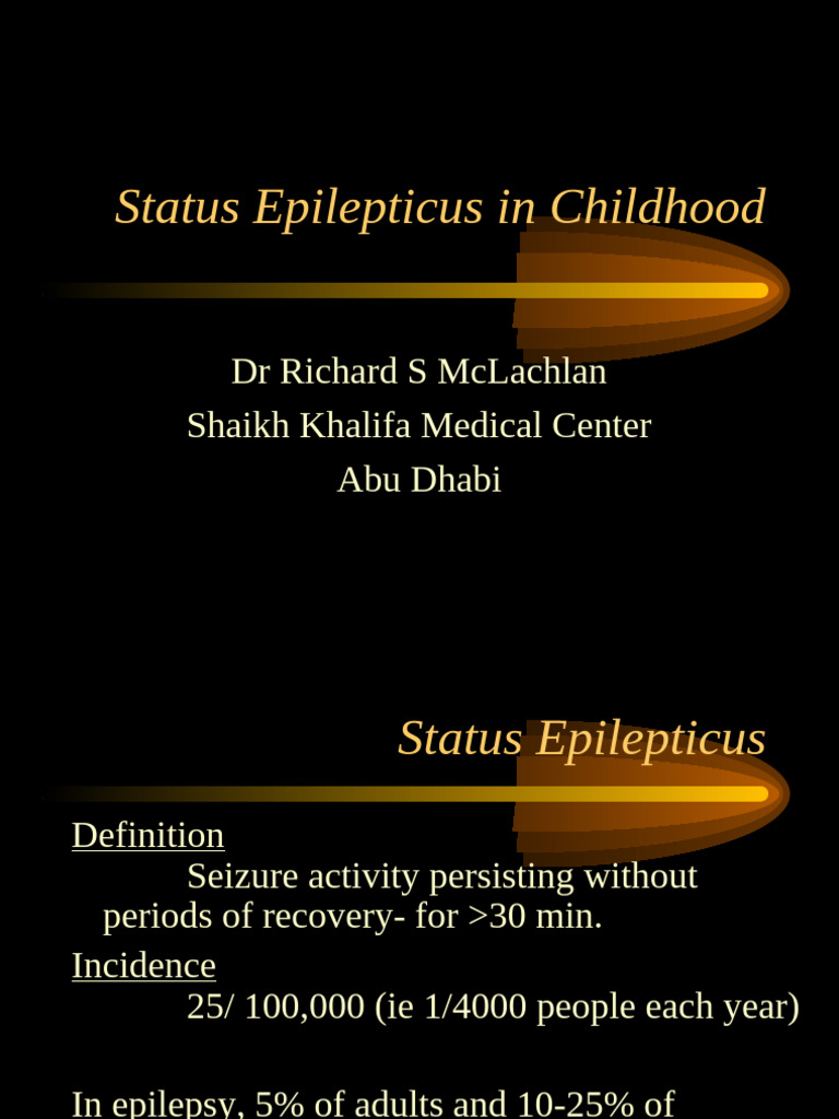 Childhood Status Epilepticus Overview | PDF | Epilepsy | Neurological ...