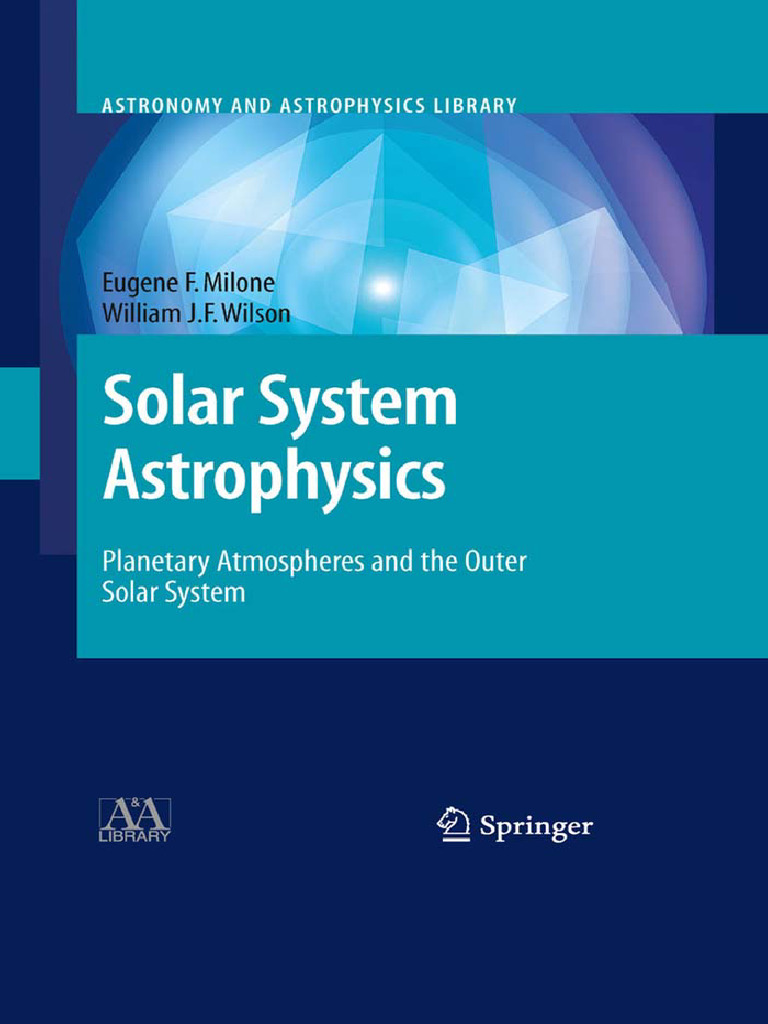 Solar System Astrophysics - Planetary Atmospheres and The Outer Solar ...