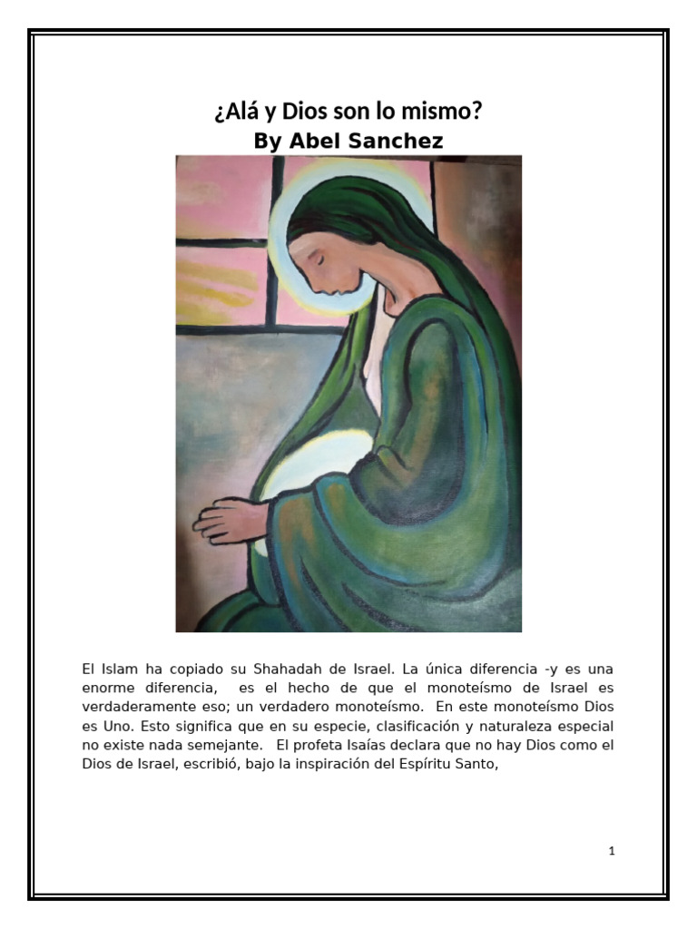 ¿Ala y Dios Son Los Mismo?... Por Abel Sanchez | PDF | Dios | La resurrección de Jesús