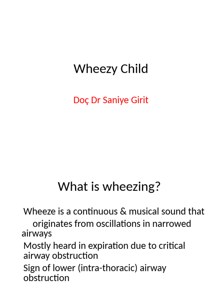 Ders-1 Causes of Wheezing in Childhood | PDF | Respiratory Tract ...