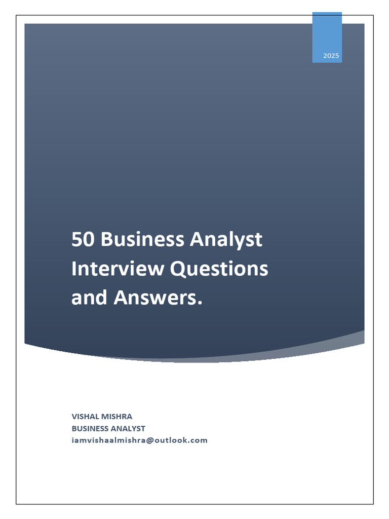 50 Business Analyst Interview Questions and Answers | PDF | Business Analysis | Business
