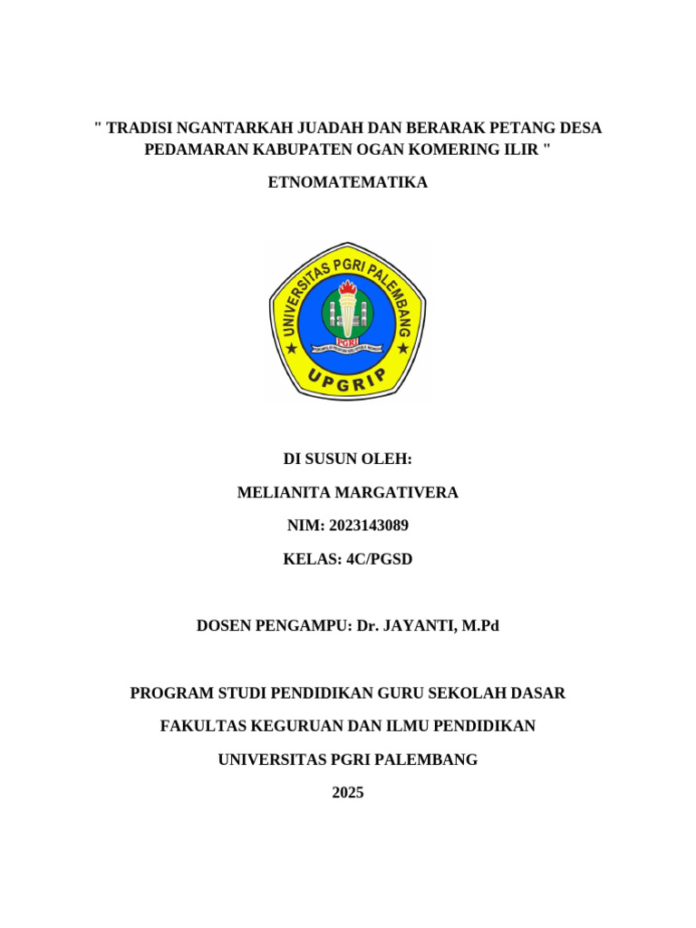 Tradisi Ngantarkah Juadah Dan Berarak Petang Desa Pedamaran Kabupaten ...