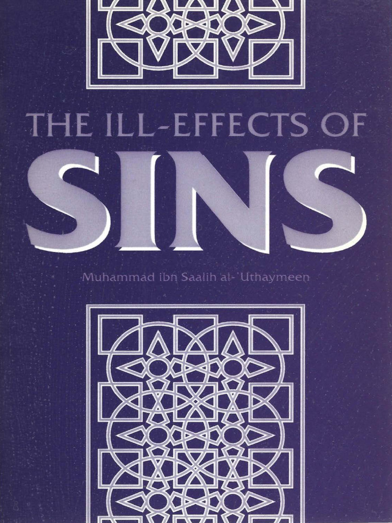 The Ill Effects of Sins (1994) - Muhammad Ibn Salih Al-Uthaymin | PDF ...