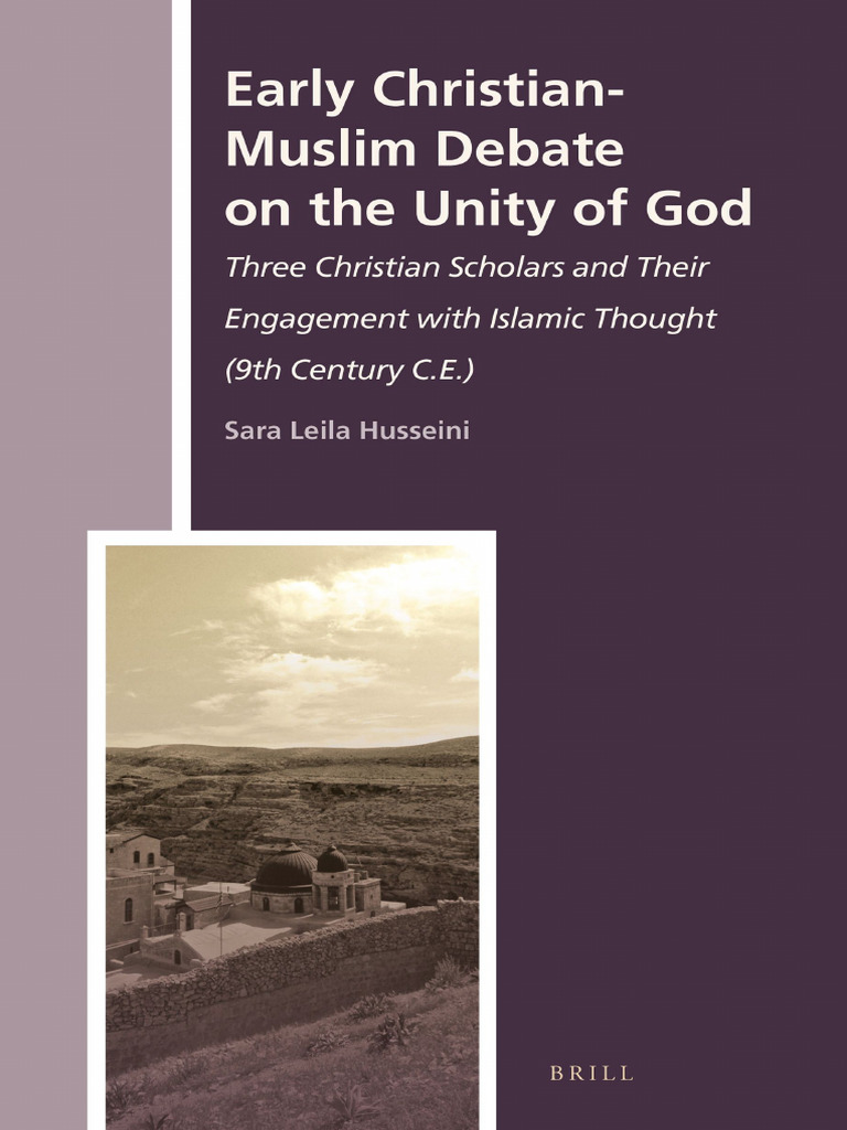 Early Christian-Muslim Debate On The Unity of God C1aa | PDF
