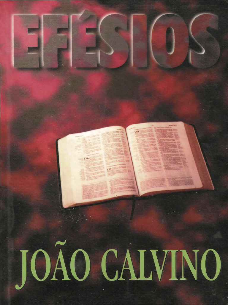 Comentários de João Calvino - Efésios | PDF
