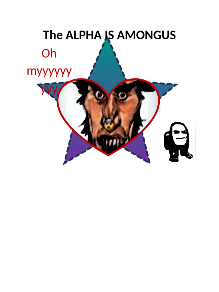 The ALPHA IS AMONGUS | PDF