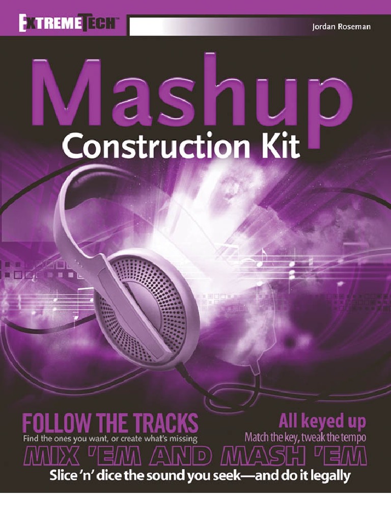 Audio Mashup Construction Kit | PDF | Song Structure | Performing Arts