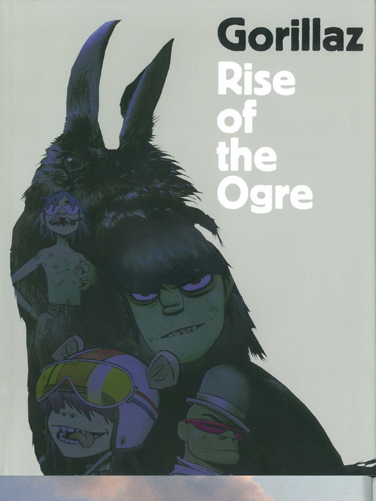 Gorillaz Rise of The Ogre | PDF