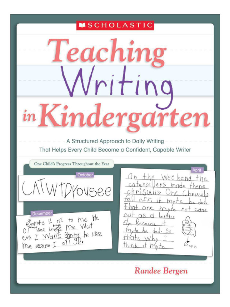 Randee Bergen - Teaching Writing in Kindergarten - A Structured ...