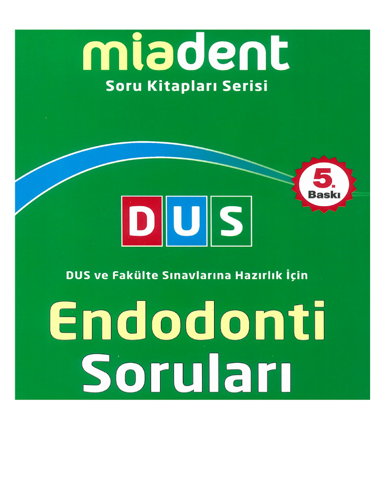 Endodonti Soruları - Miadent | PDF