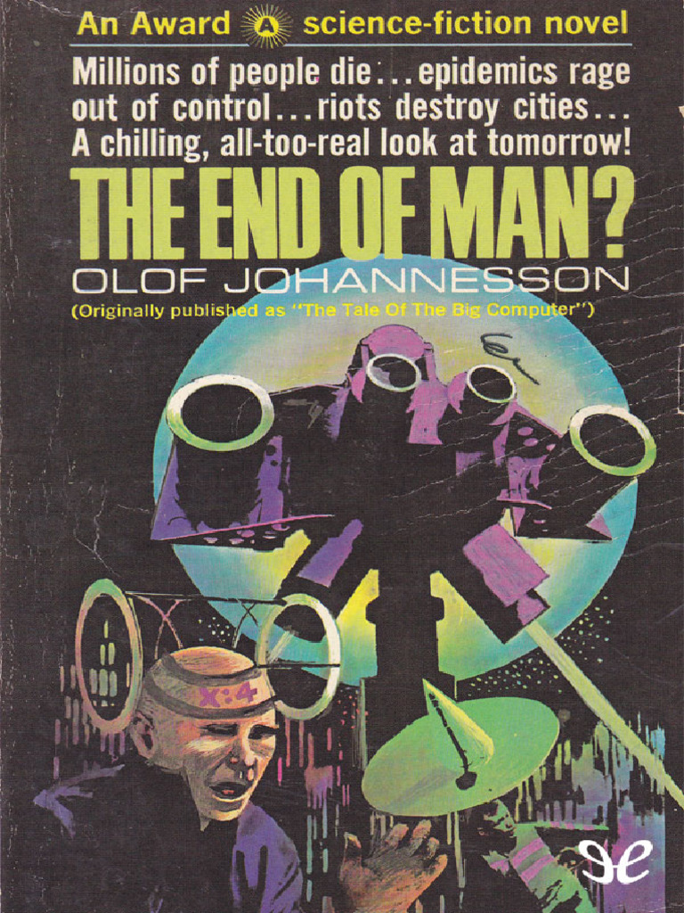 The End of Man Olof Johannesson | PDF | Computer Data Storage | Evolution