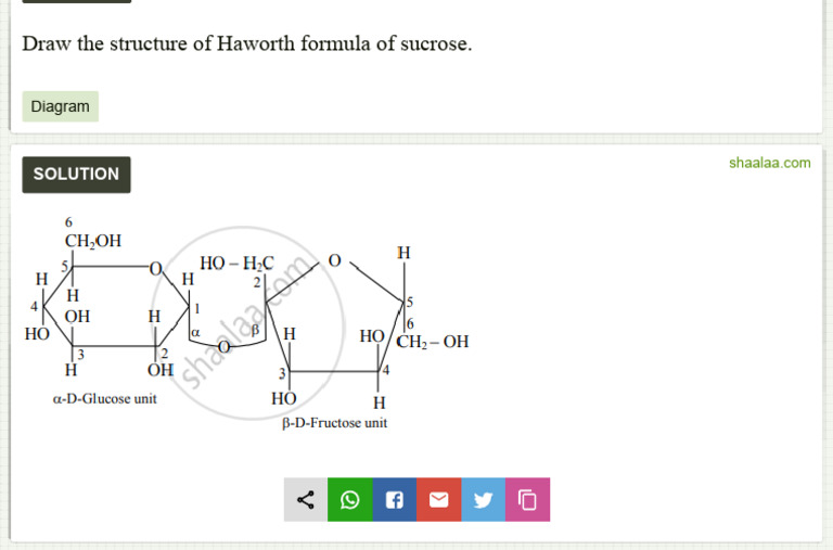 Draw The Structure of Haworth Formula of Sucrose. - Chemistry | PDF