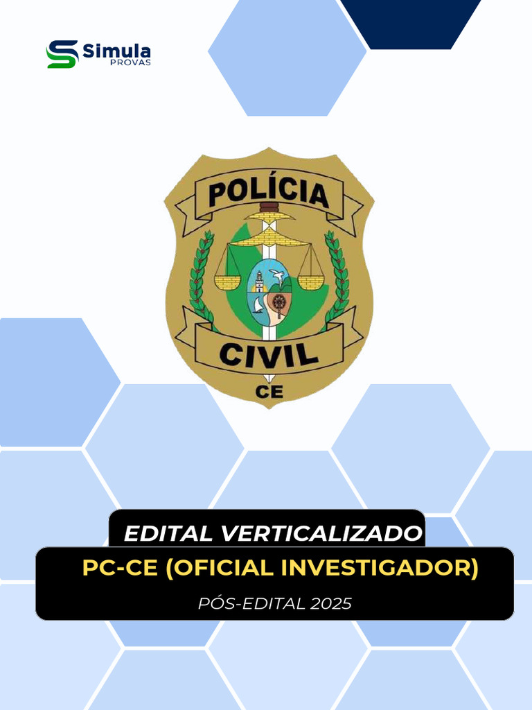 PC CE Edital Verticalizado Oficial de Inteligencia 2025 | PDF | Crimes | Crime e Violência