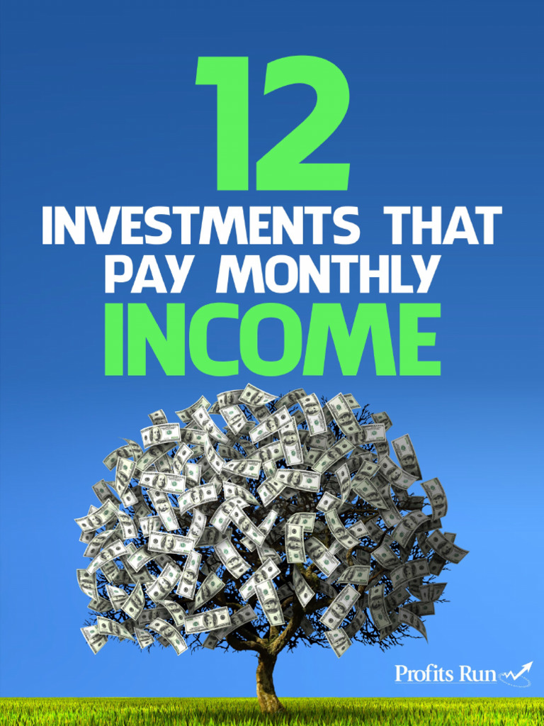 12 Investments That Pay Monthly Income | PDF | Exchange Traded Fund ...