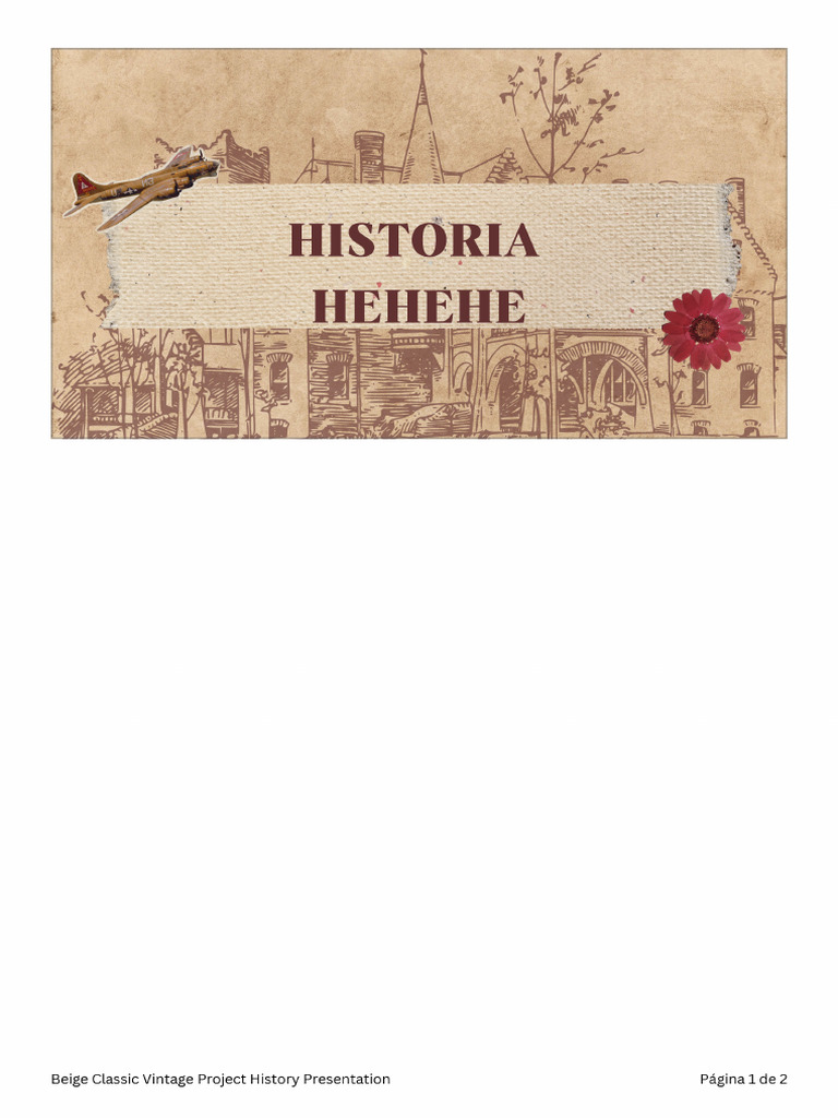 Beige Classic Vintage Project History Presentation PDF | PDF