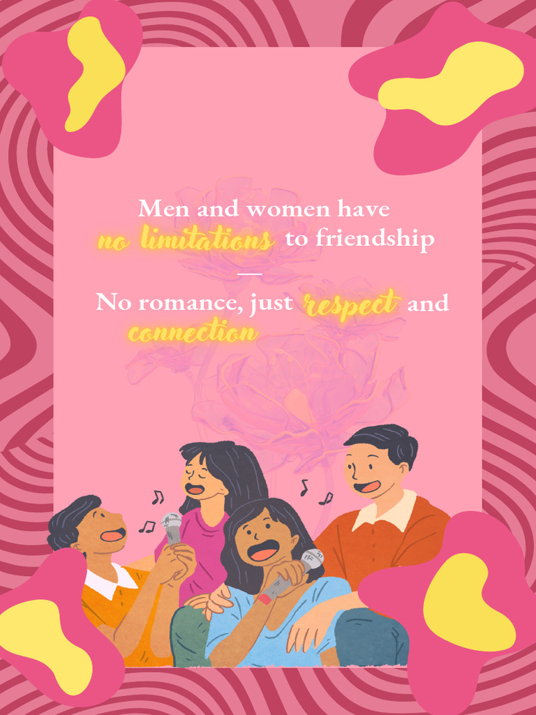 Men and Women Have No Limitations To Friendship - Not Romance, Just ...