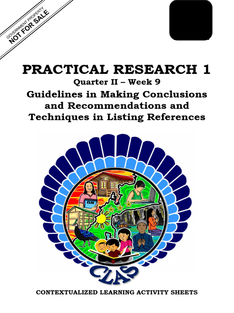 Practical Research 1: Guidelines in Making Conclusions and Recommendations and Techniques in ...