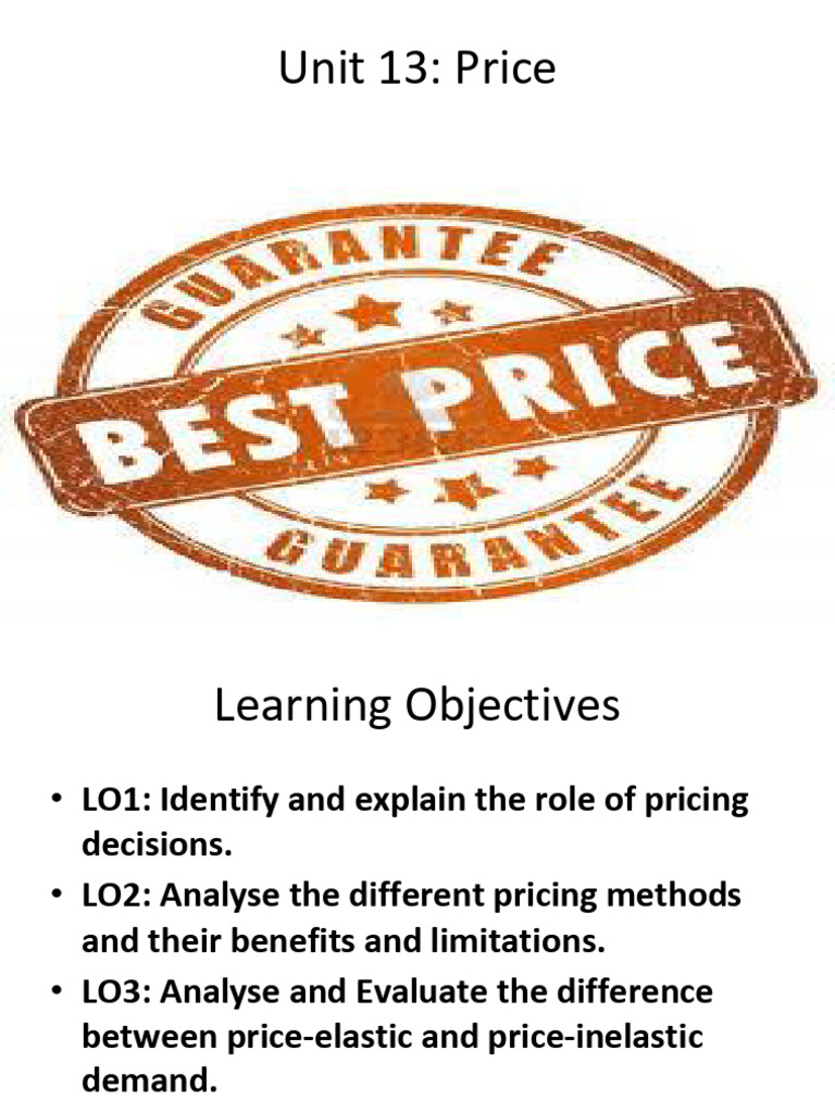 Week 24 - Unit 13 Price (1) - Revision 3 | PDF | Pricing | Price Elasticity Of Demand
