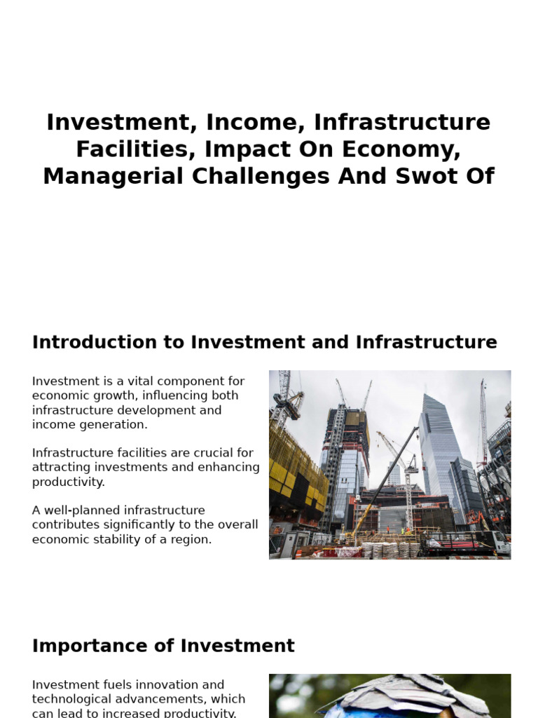 Investment, Income, Infrastructure Facilities, Impact On Economy ...