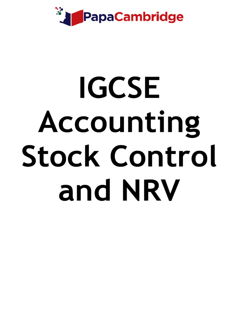 Igcse Accounting Stock Control and NRV Questions Answers | PDF | Interest | Depreciation