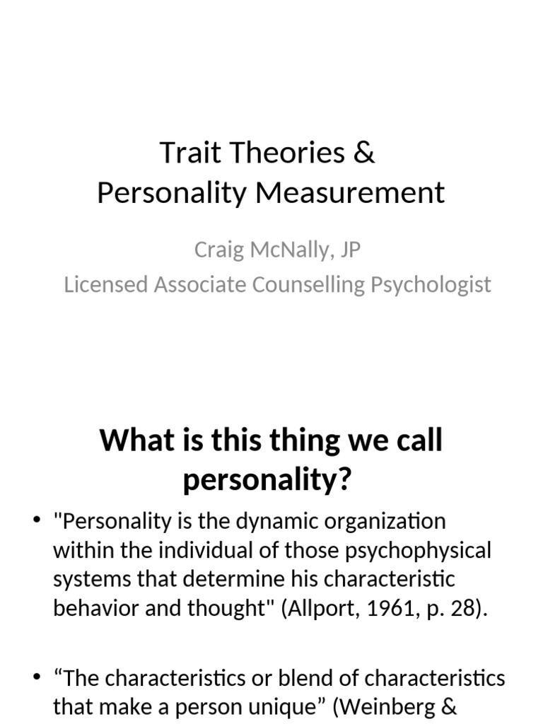 Trait Theories and Personality Measurement Understanding Self N Others ...