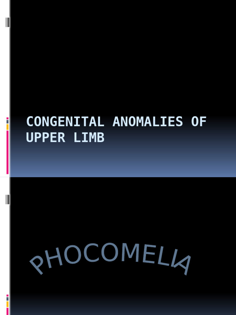 Congenital Upper Limb Anomalies Overview | PDF | Finger | Hand