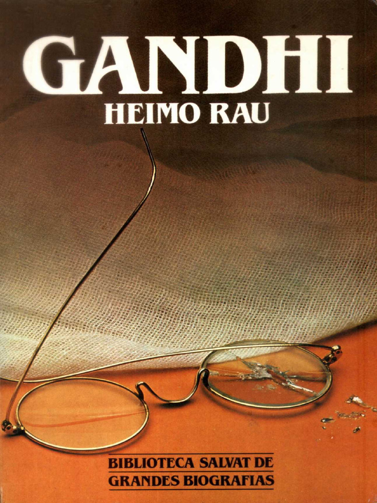 Gandhi H Rau Biblioteca Salvat de Grandes Biografias 04 1985 | PDF