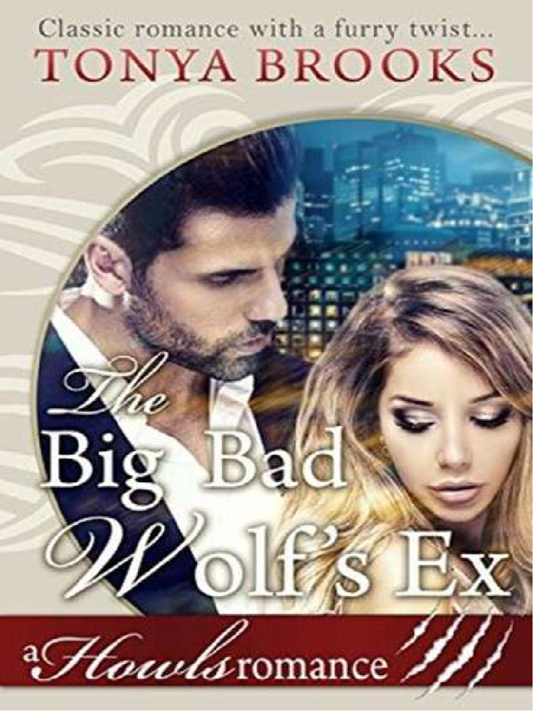 Tonya Brooks - The Big Bads Wolfs Ex | PDF | Amor
