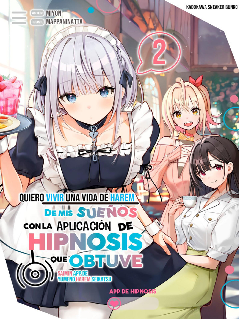 Te Ni Ireta Saimin App de Yume No Harem Seikatsu Wo Okuritai - Volumen 2 | PDF | Hipnosis | Verdad