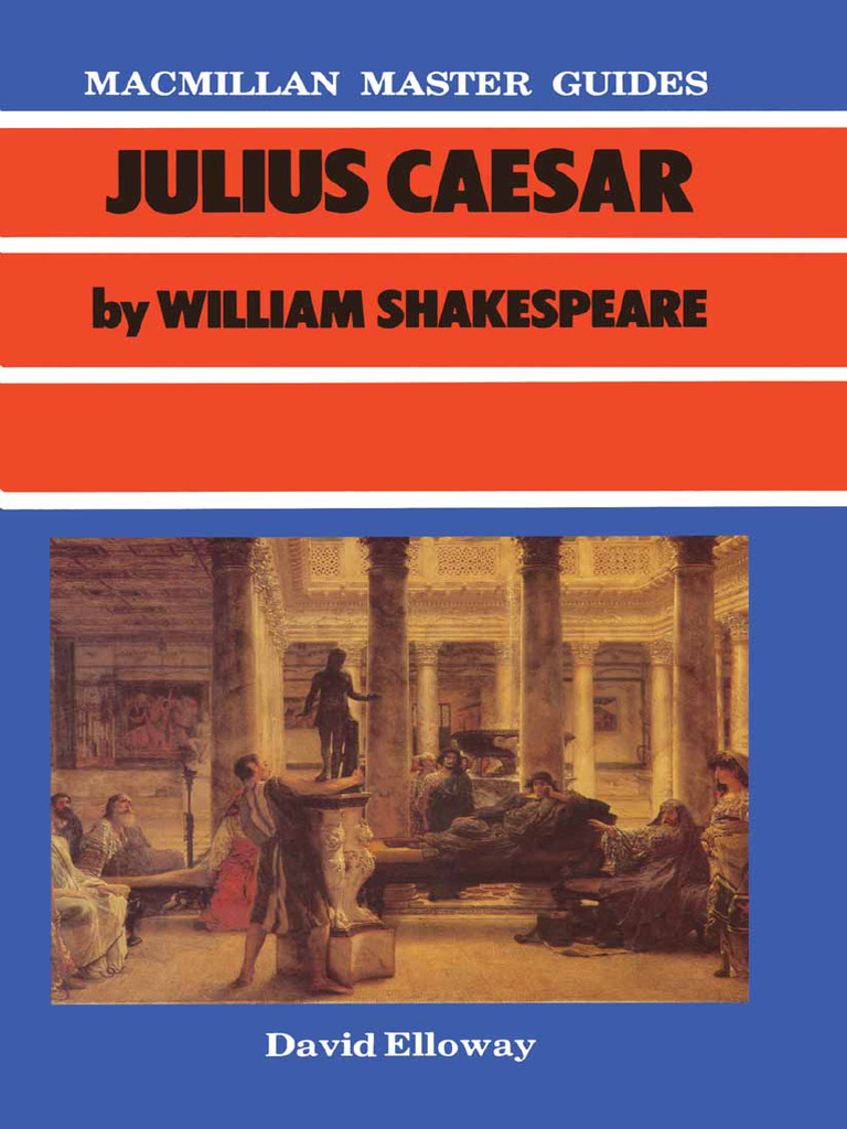 (Macmillan Master Guides) David Elloway (Auth.) - Julius Caesar by ...
