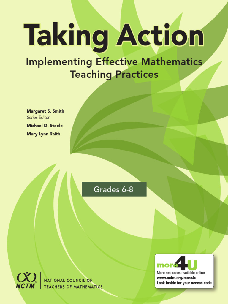 Taking Action Implementing Effective Mathematics Teaching Practices in Grades 6-8 (Margaret ...