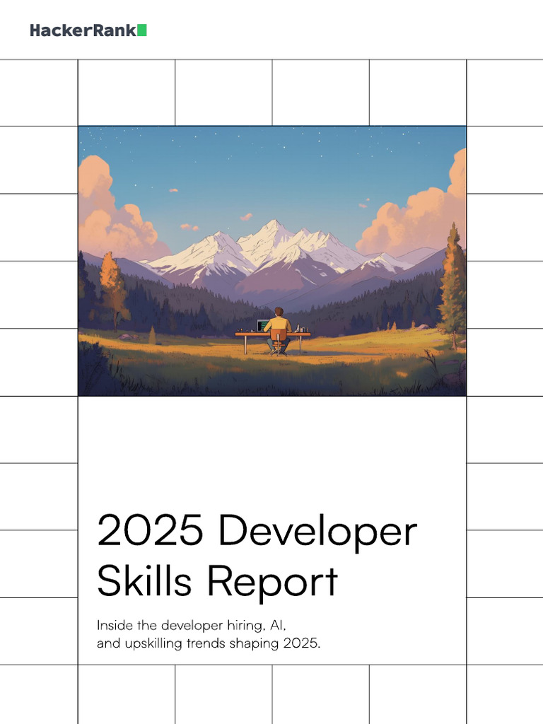 HackerRank 2025 Developer Skills Report | PDF | Artificial Intelligence ...