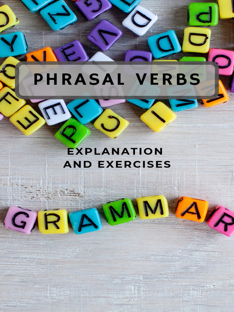 Phrasal Verbs With Down With Answer Key | PDF