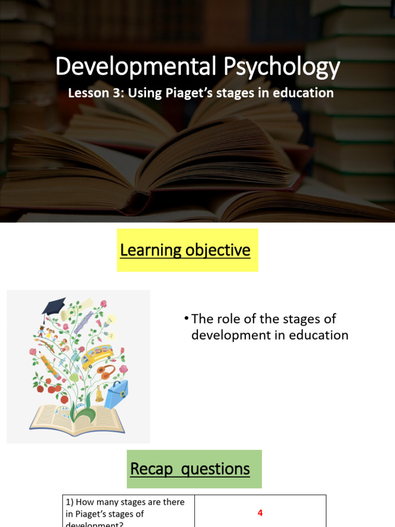 Development Lesson 3 Piagets Stages in Education | PDF | Behavioural Sciences | Behavior ...