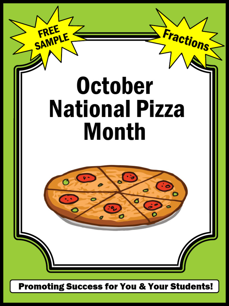 October National Pizza Month: Promoting Success For You & Your Students ...