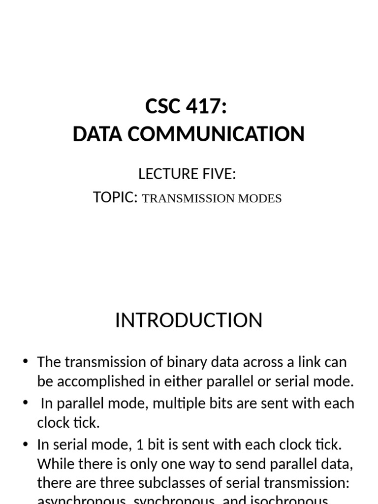 CSC 417 L Ecture FIVE | PDF | Bit | Communication