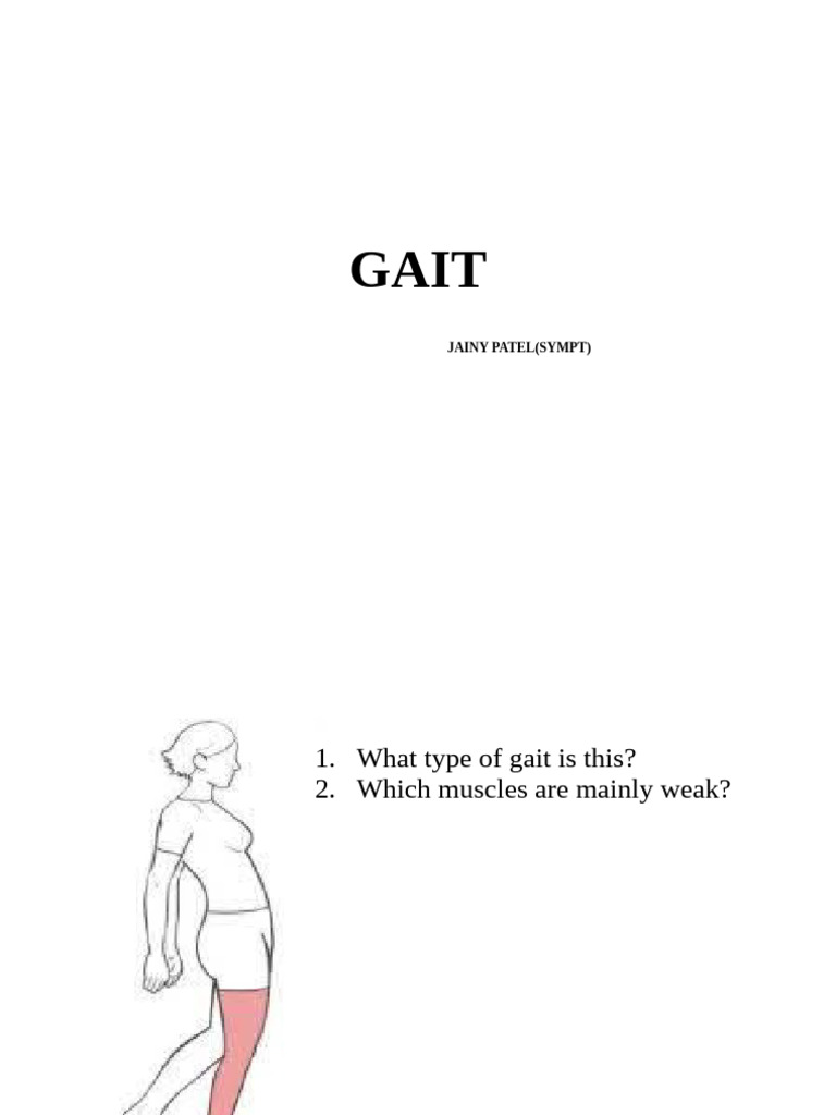 Understanding Gait Types and Weak Muscles | PDF