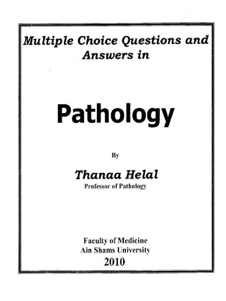MCQ Pathology Dr. Thanaa .. Abdulrahman Zaghloul | PDF