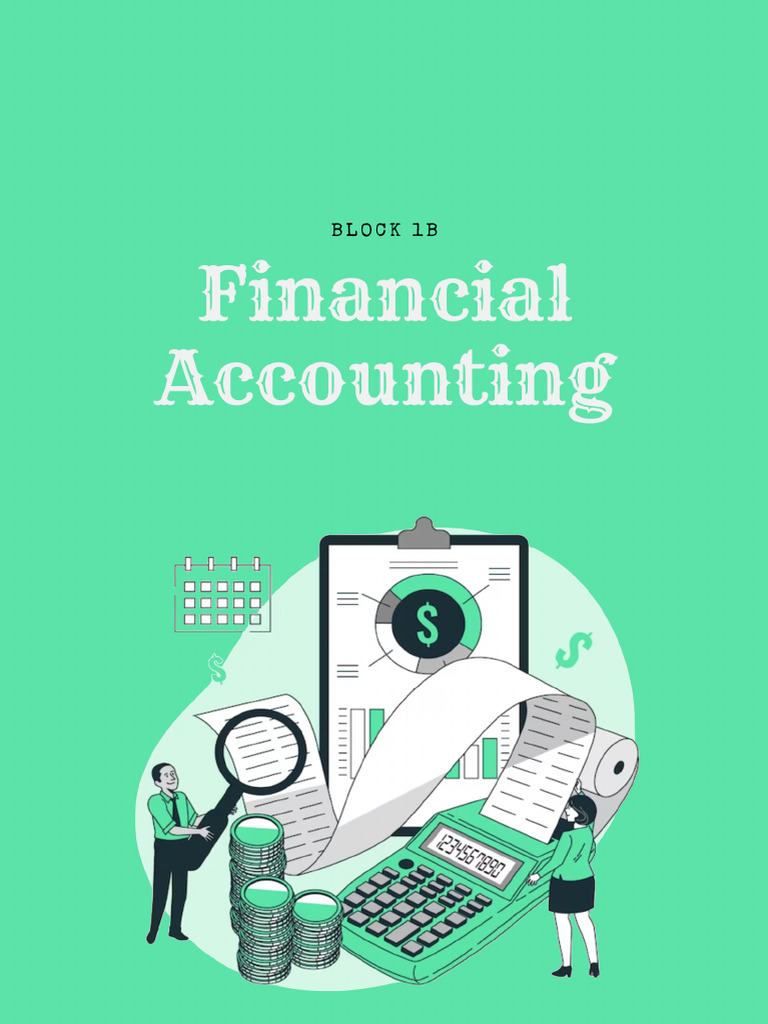 Financial Accounting Notes | PDF | Equity (Finance) | Debits And Credits