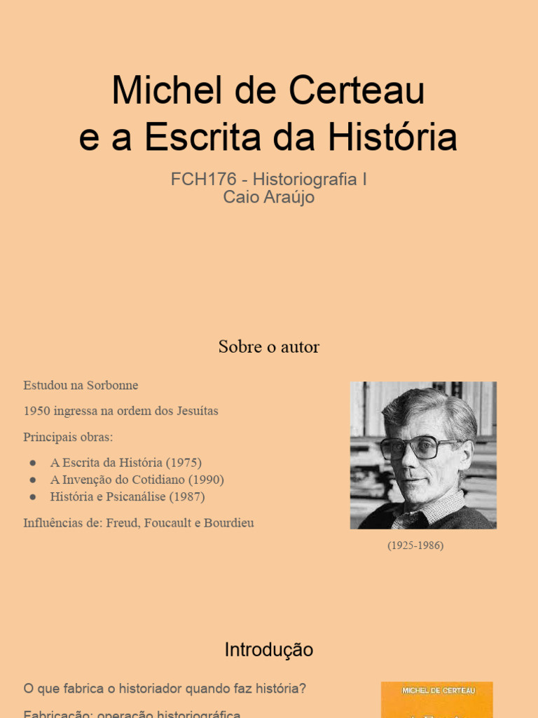 Certeau e a Prática Historiográfica | PDF | Historiografia | Escrita