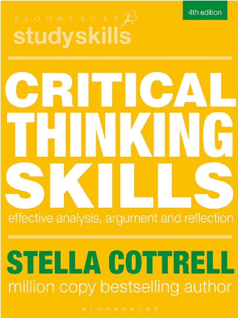 Critical_Thinking_Skills_Effective_Analysis_Argument_and_Reflection | PDF | Critical Thinking ...