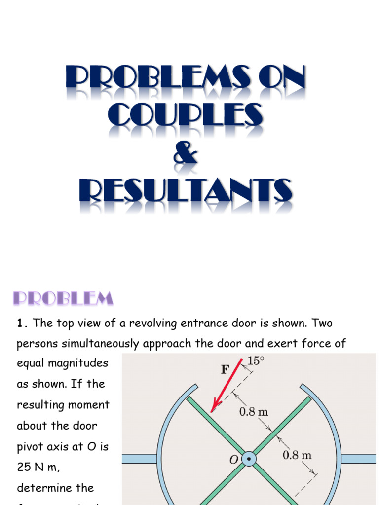 B25 Statics - Couples - Resultants - Problems | PDF | Angle | Motion ...