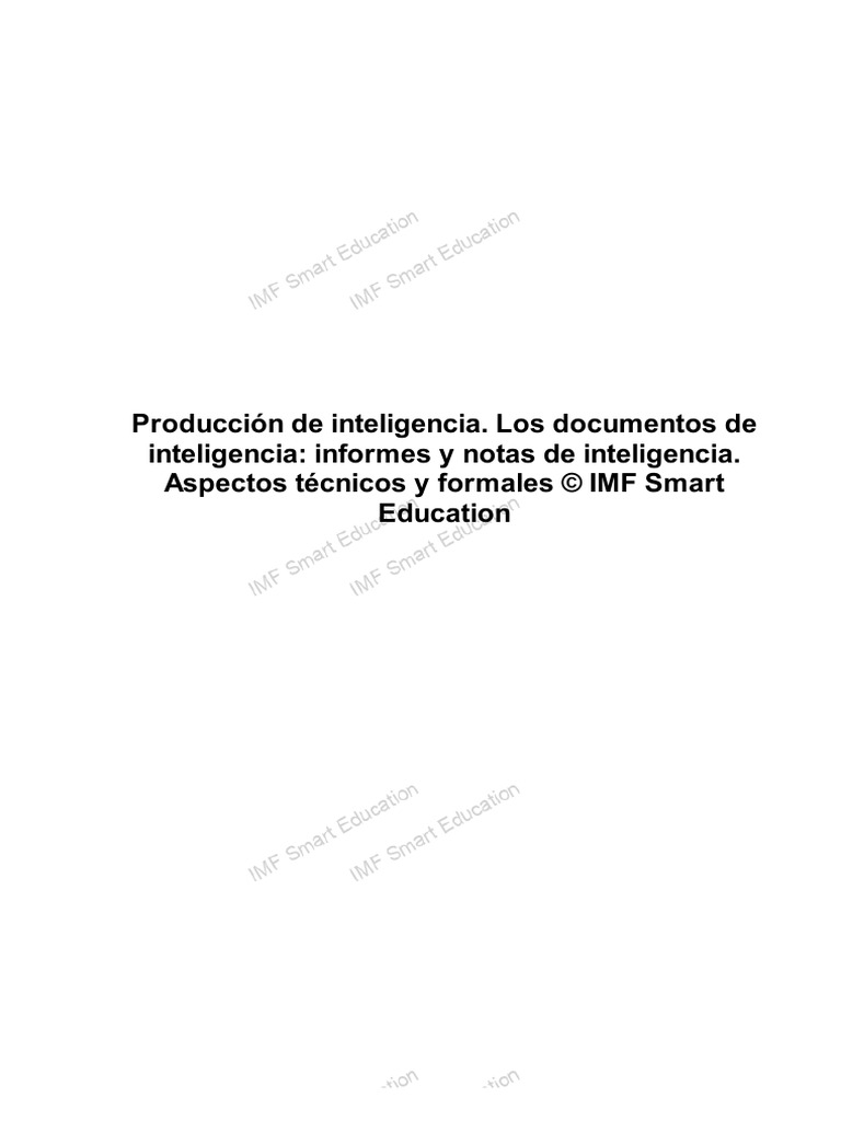 U6 - Producción de Inteligencia. Los Documentos de Inteligencia Informes y Notas de Inteligencia ...